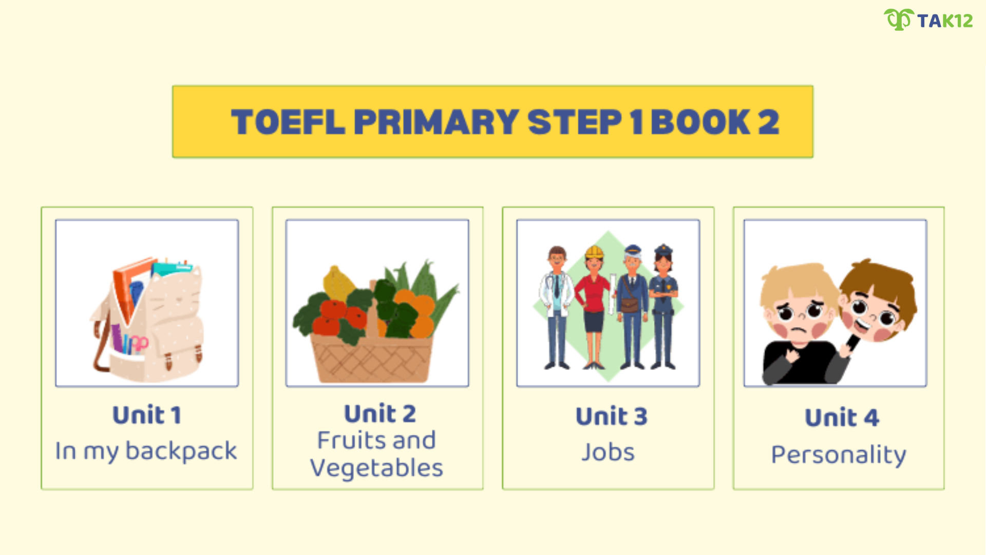 Tải miễn phí và khai thác hiệu quả bộ sách Toefl Primary Step 1 - TAK12 ...